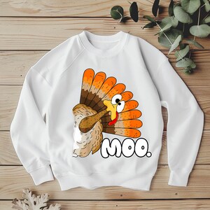 Funny Thanksgiving Turkey Moo Png, Turkey Png, Thanksgiving Turkey Png ...