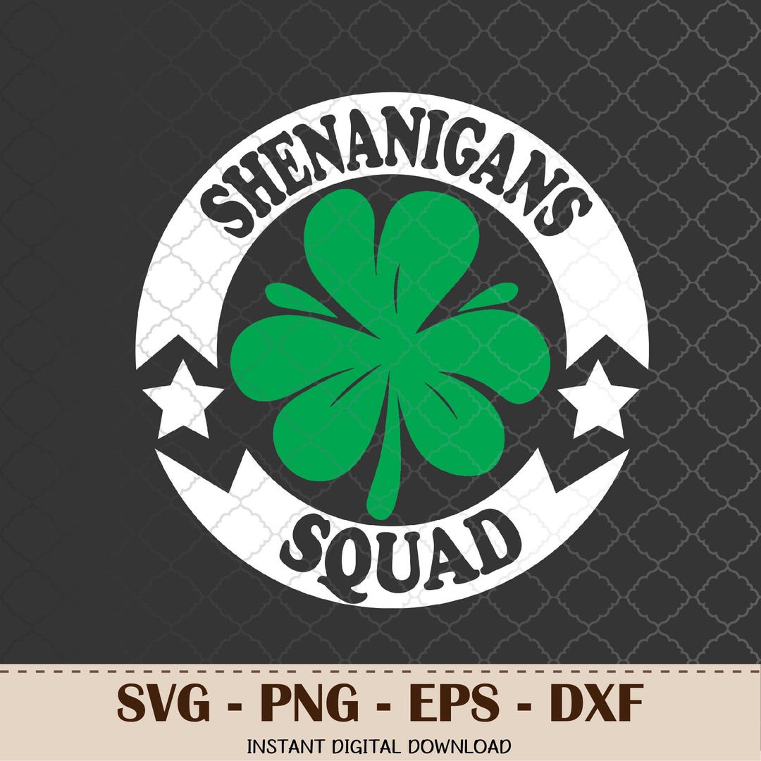 Shenanigans Squad Svg, St Patrick's Day Svg, Irish Shamrock Matching ...