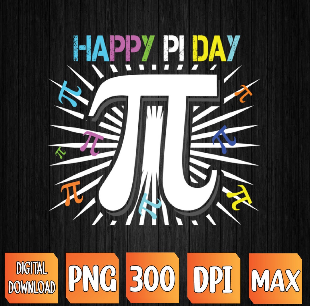 Funny Happy Pi Day Quote Math Teachers Student for Pi Day PNG ...