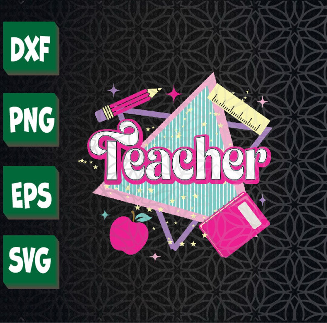 Pink Teacher 90s With Apple Ruler Pencil Book Back to School Svg, Eps ...