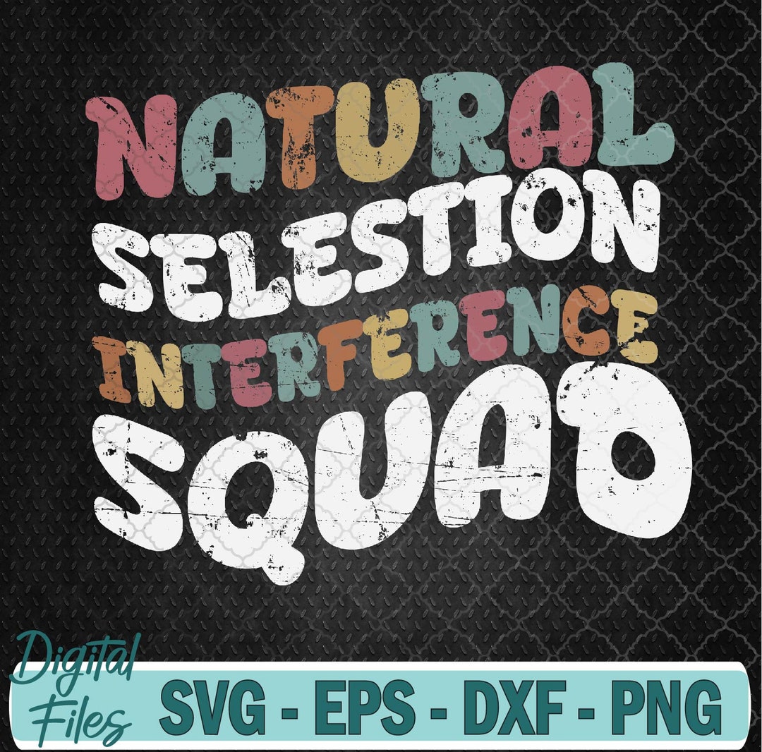Natural Selection Interference Squad Retro Firefighter Svg File ...