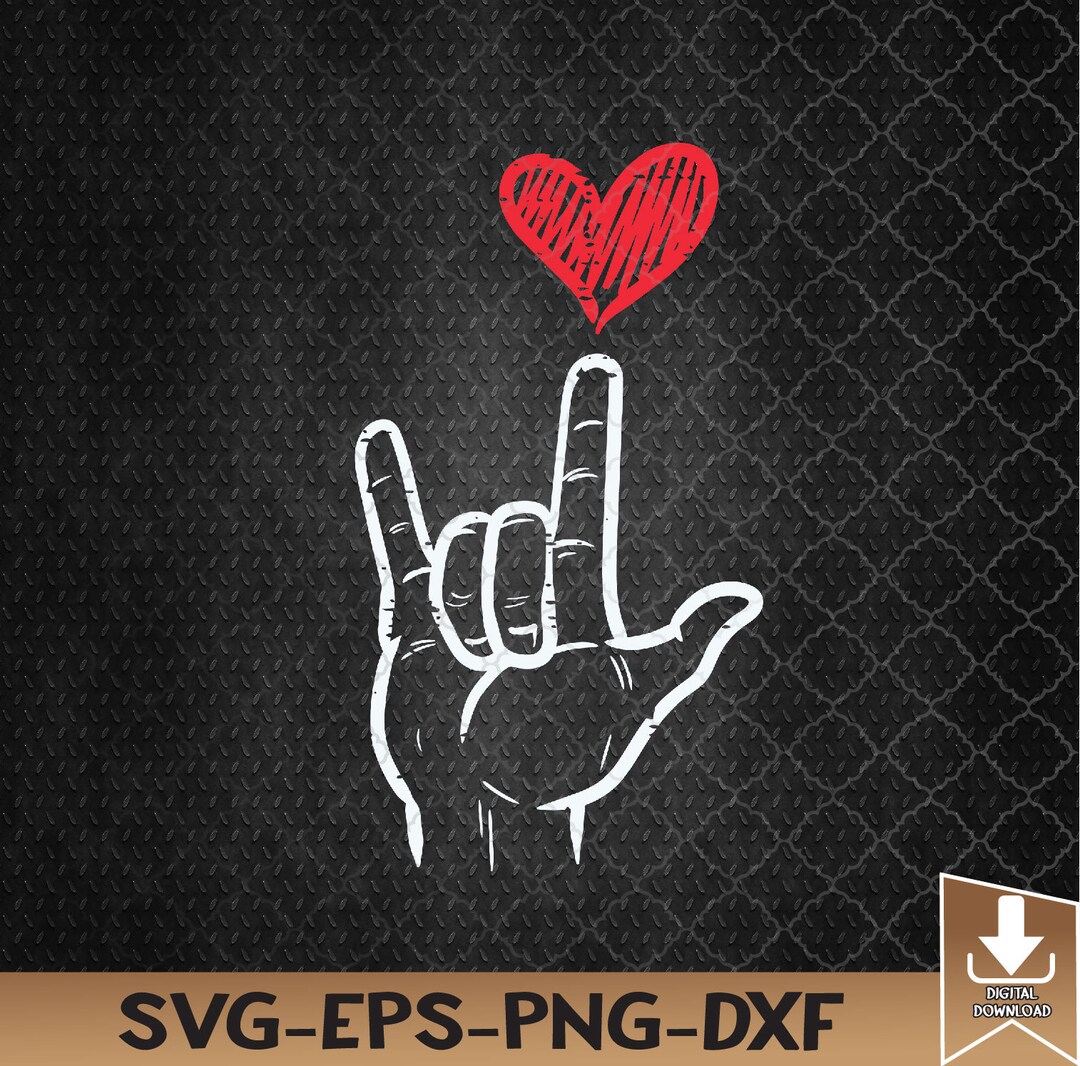 Valentines Day I Love You Hand Sign ASL Heart, Valentines Day Svg, I ...