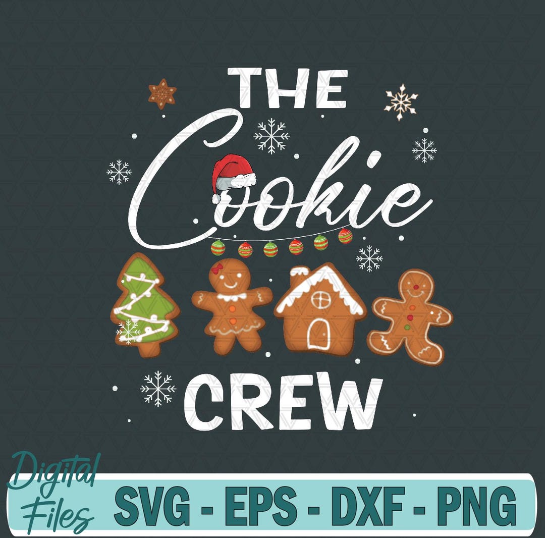 Christmas Cookie Crew Svg, Christmas Baking Svg, Funny Christmas Svg ...