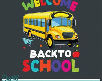 Welcome Back to School PNG, Back to School PNG, School, 1st Day of ...