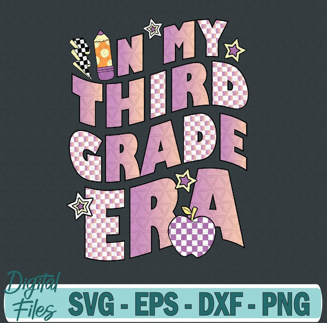 Back to School in My Third Grade Era Groovy Teachers Svg File, Digital ...