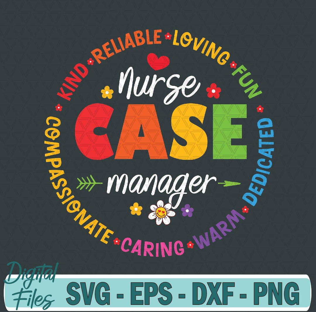 Nurse Case Management Svg, Nurse Case Manager Appreciation Vg File ...