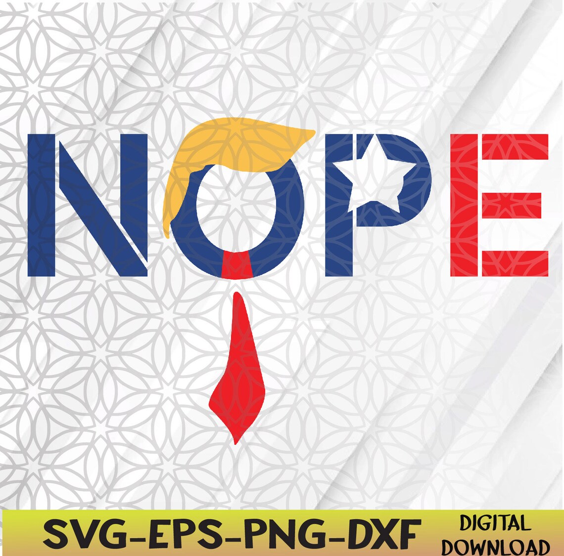 Nope Not Again Funny Trump Svg, Eps, Png, Dxf, Digital Download - Etsy