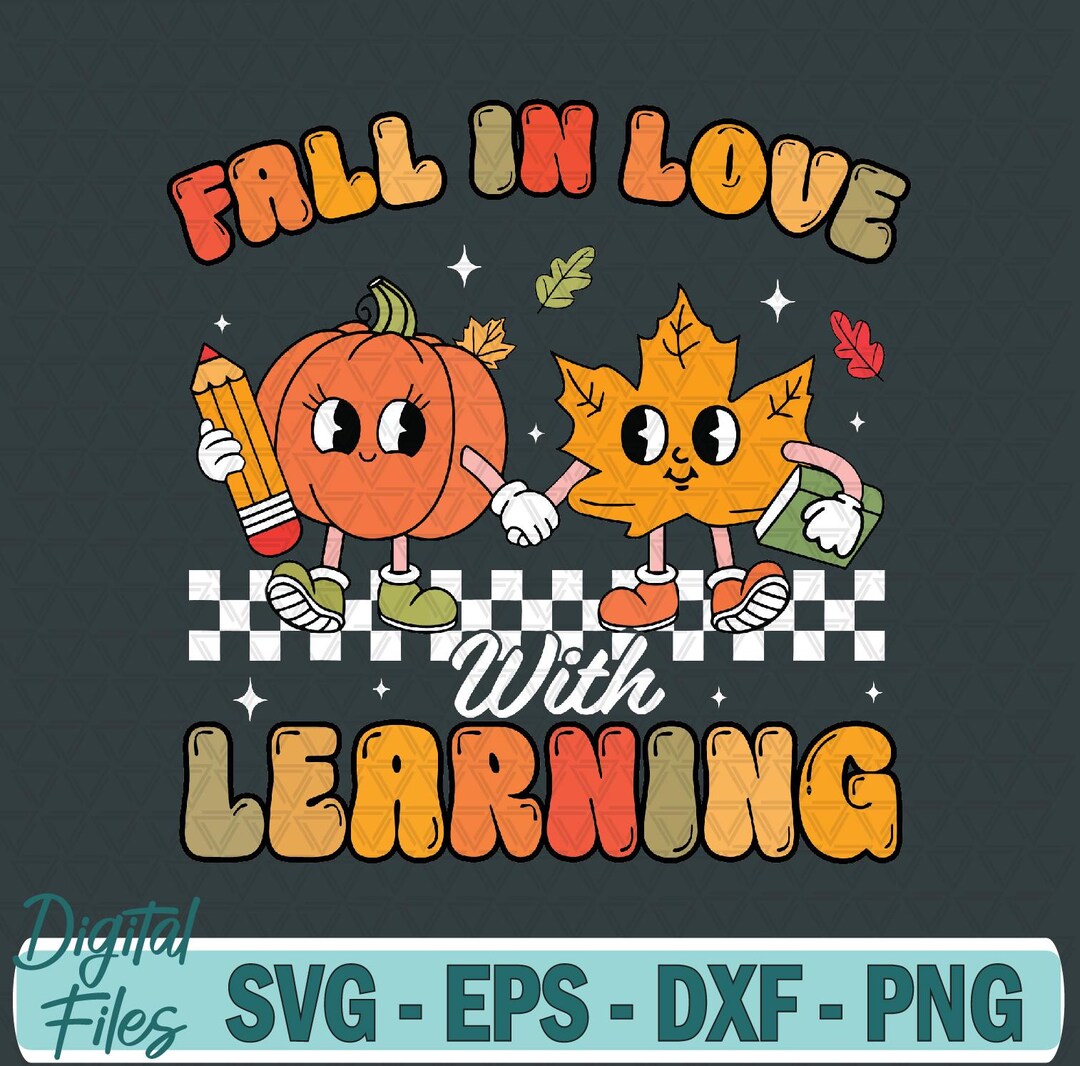 Retro Fall Svg, Autumn Pumpkin Teacher Svg, in Love With Learning Svg ...