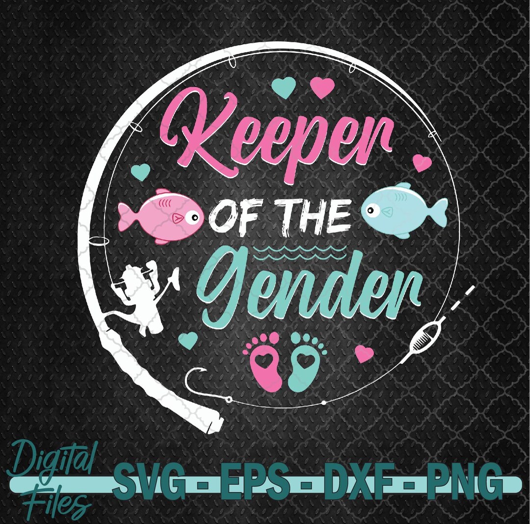 Keeper of the Gender Fish Gender Reveal Family Party Svg File, Digital ...