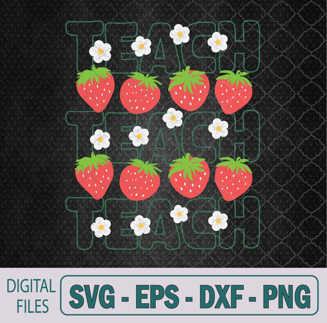 Strawberry Teacher Fruit Garden Lover Svg File, Digital Download - Etsy
