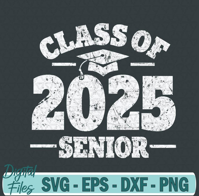 Class of 2025 Back to School 2025 Seniors Graduation 2025 Svg File ...