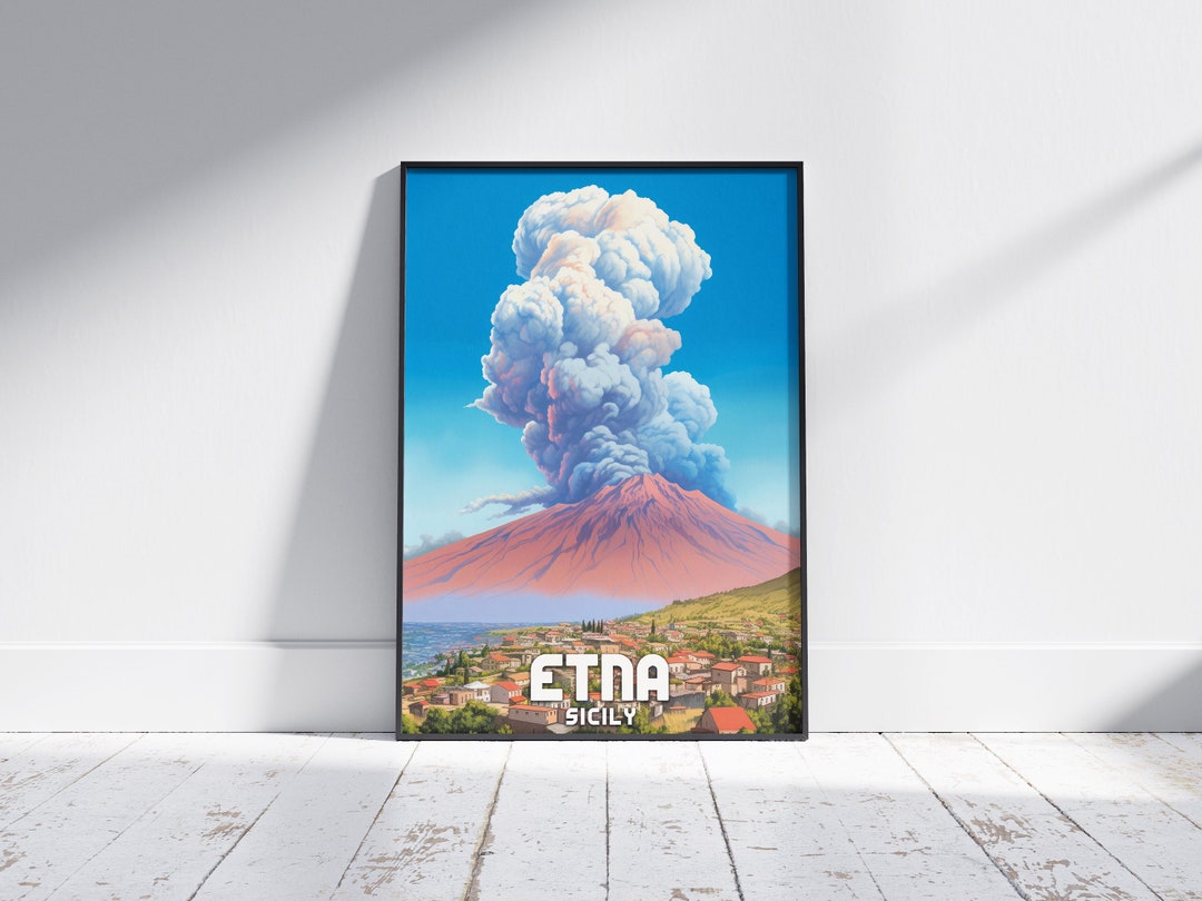 Etna Volcano Sicily Travel Poster Italy Print Frame Volcano Wall Art ...