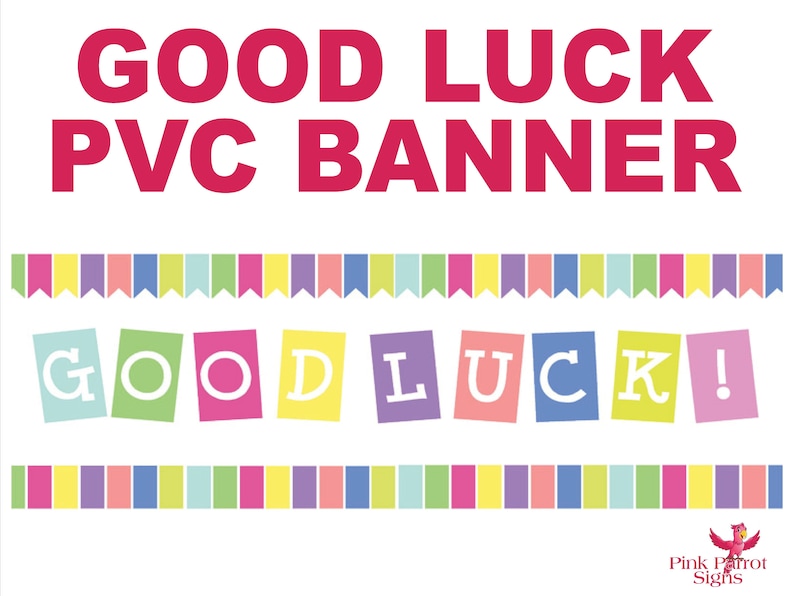Good Luck PVC Banner in 4 Sizes - Etsy