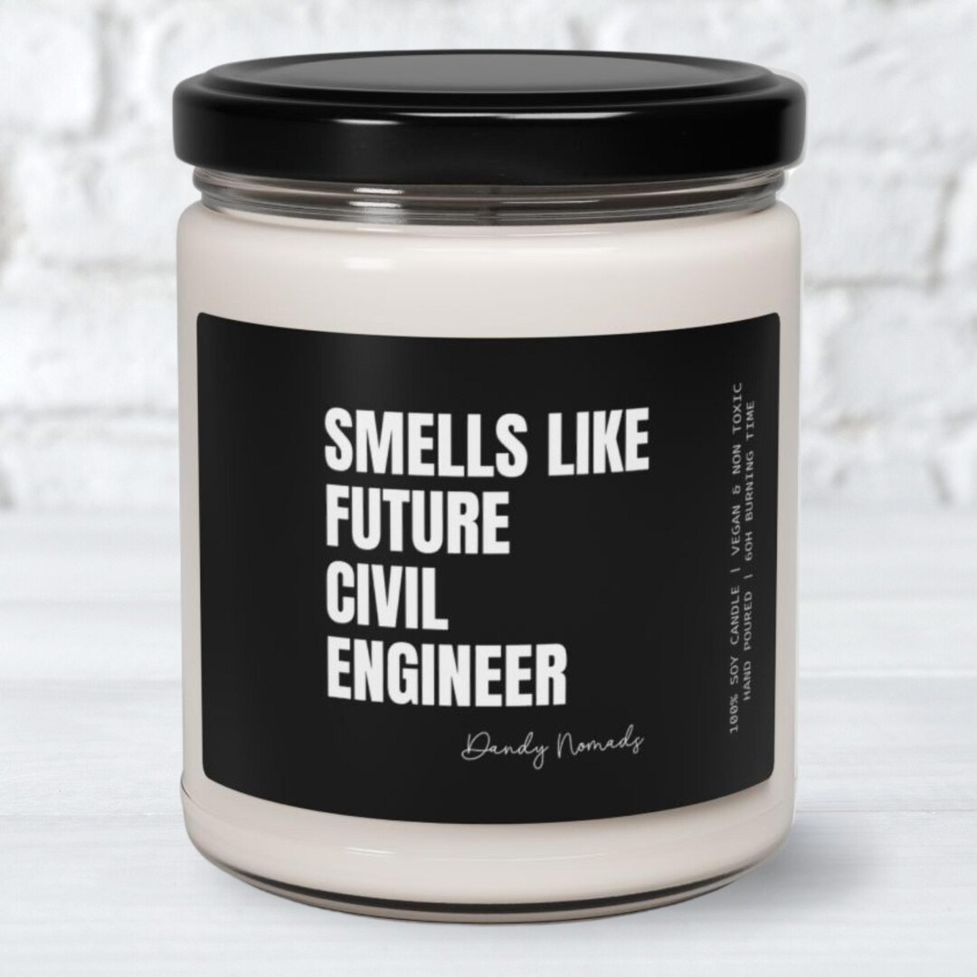 Future Civil Engineer Gift, Smells Like Future Civil Engineer Scented ...