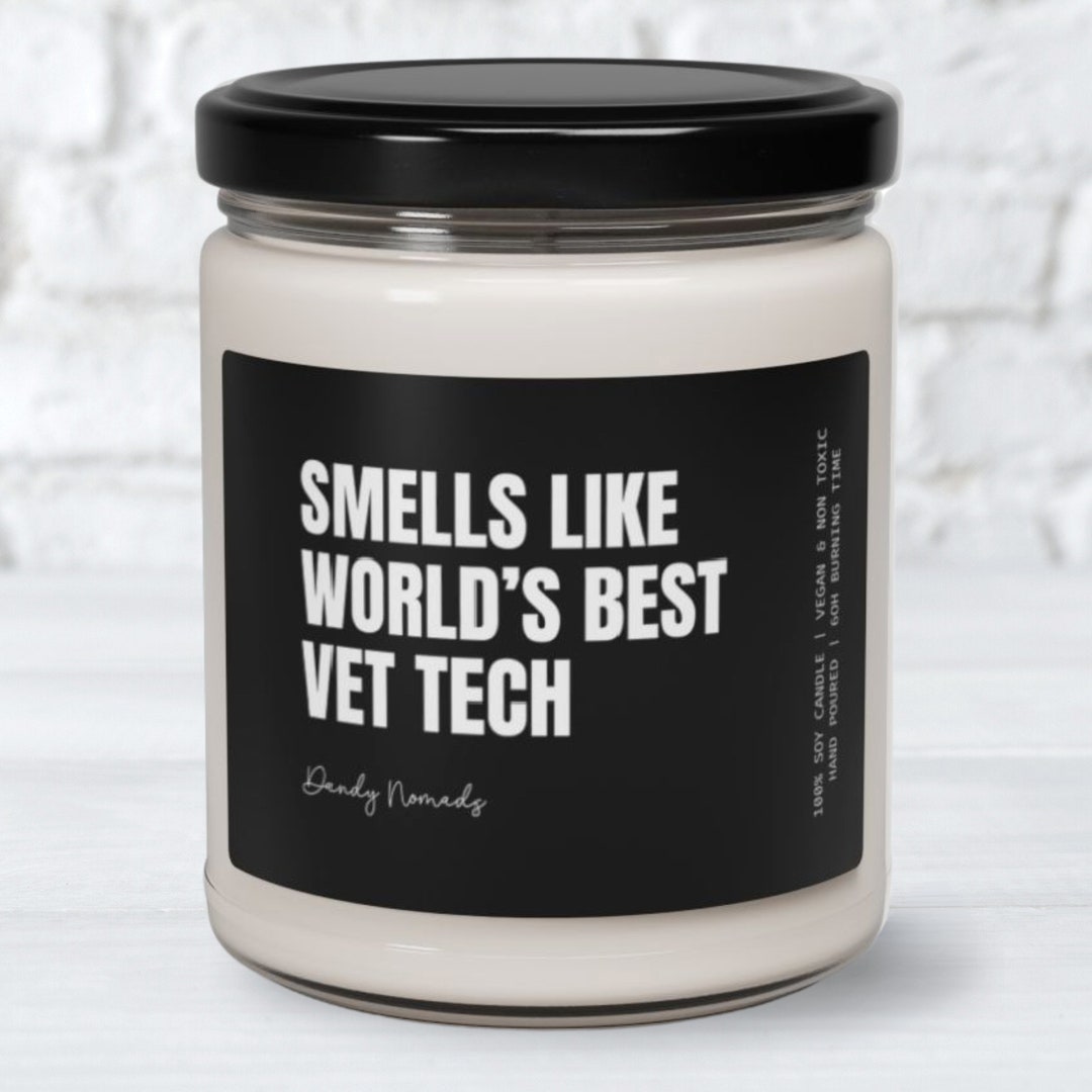 Vet Tech Candle, Veterinary Technician Appreciation Gift, Vet Tech Week ...