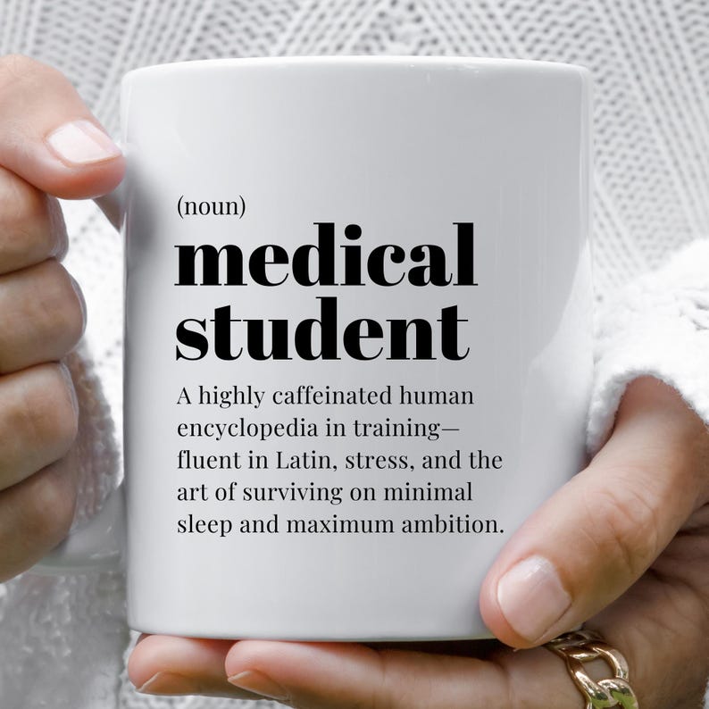 Medical Student Definition Mug, Gift for Med School Student Tea Cup and ...