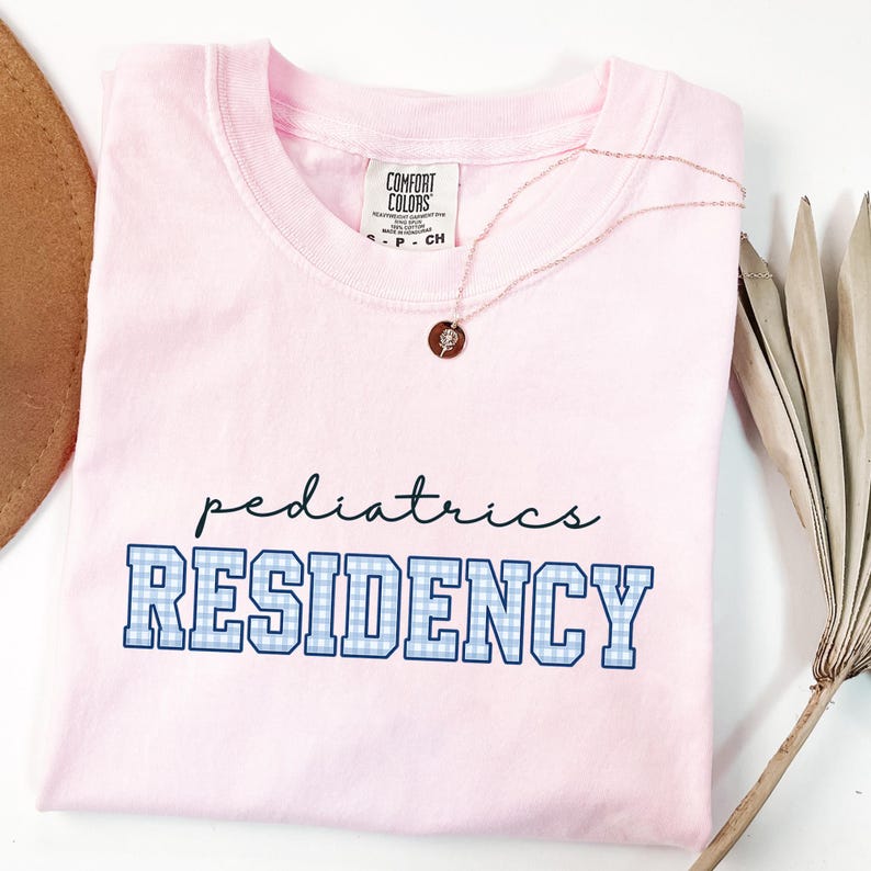 Pediatrics Residency Shirt Comfort Colors Tee, Pediatric Resident Gift ...