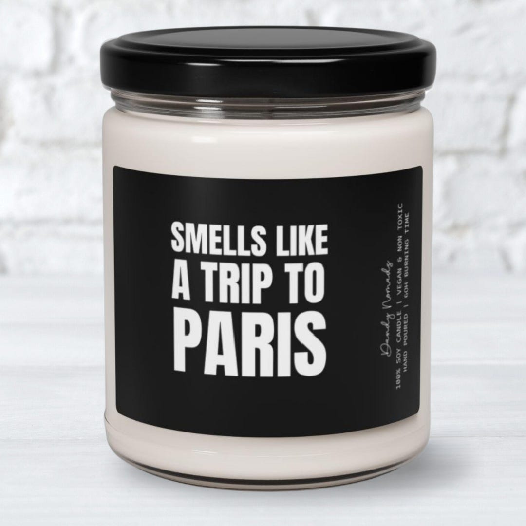 Smells Like Trip to Paris Candle, Paris Home Decor, Paris Vacation ...
