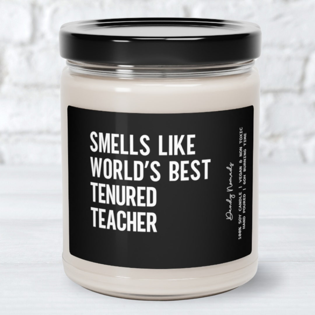 Tenured Teacher Candle, Gift for Professor Tenured Celebration Candle ...