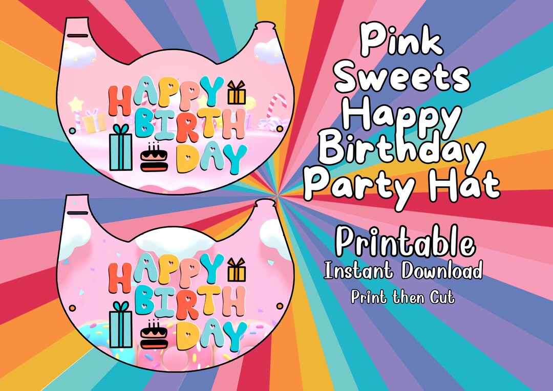 Pink Sweets Party Hat Printable, Party Hat, Birthday Decorations ...