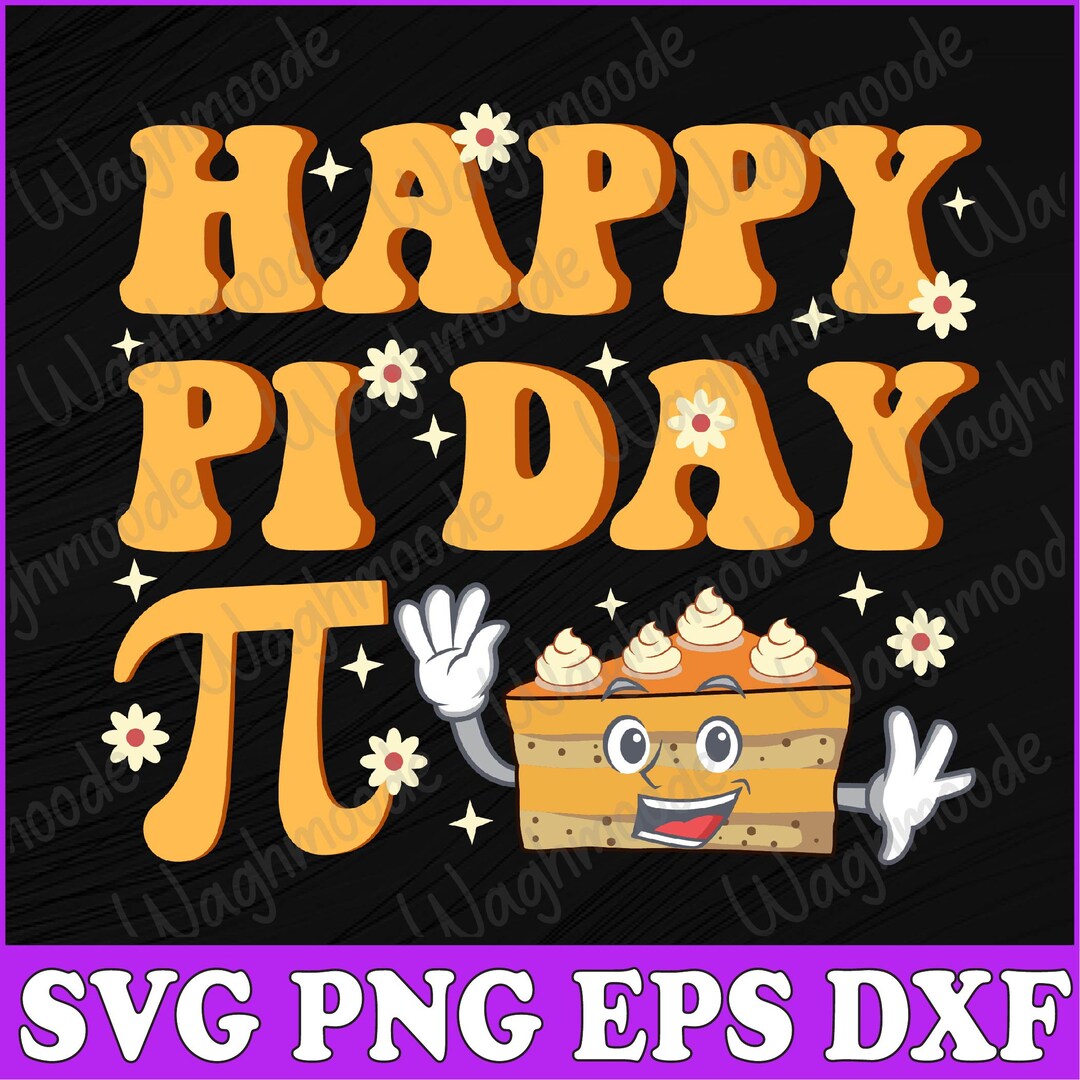 Groovy Happy Pi Day Svg, Mathematics Math Teacher Svg, Pi Day 3.14 Svg ...