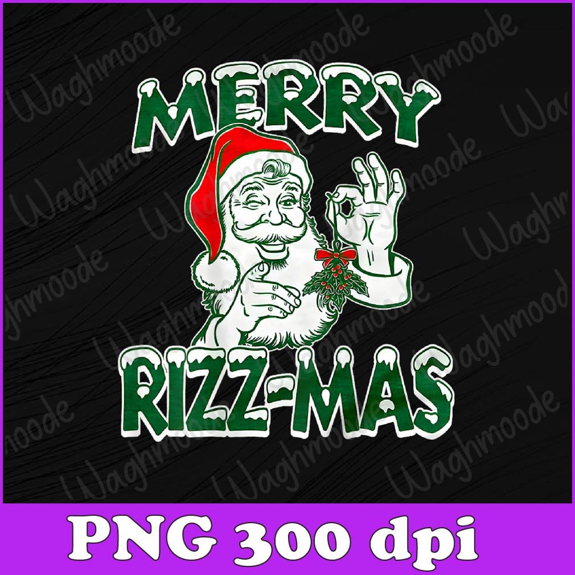 Merry Rizz-mas Png, Merry Rizzmas Christmas Png, Merry Christmas Png ...