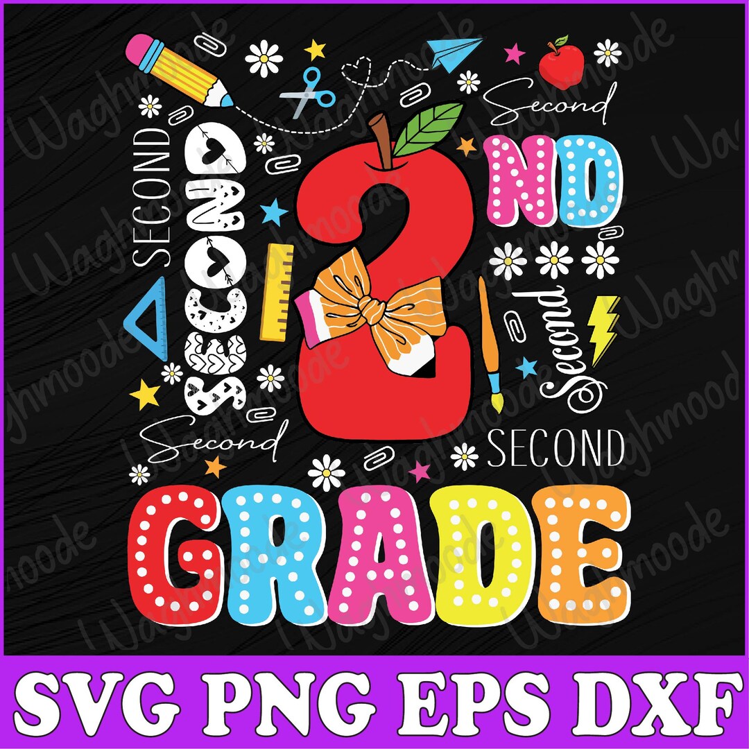 Second Grade First Day Of School Teacher Kids 2nd Grade Team Svg ...