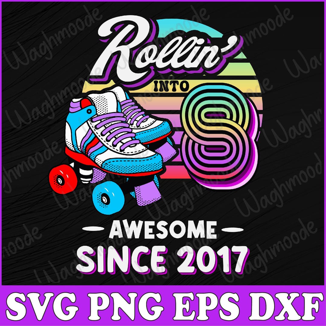 Birthday Roller Skating 8th Girls Rollin Into 8 Skate Party Png ...