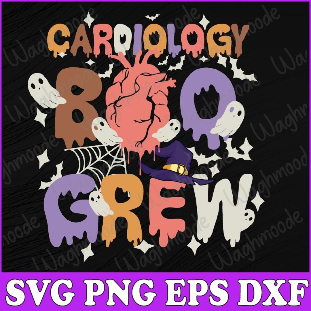 Cardiology Boo-crew Halloween Svg, Cardiac Crew Halloween Svg, Ghost ...