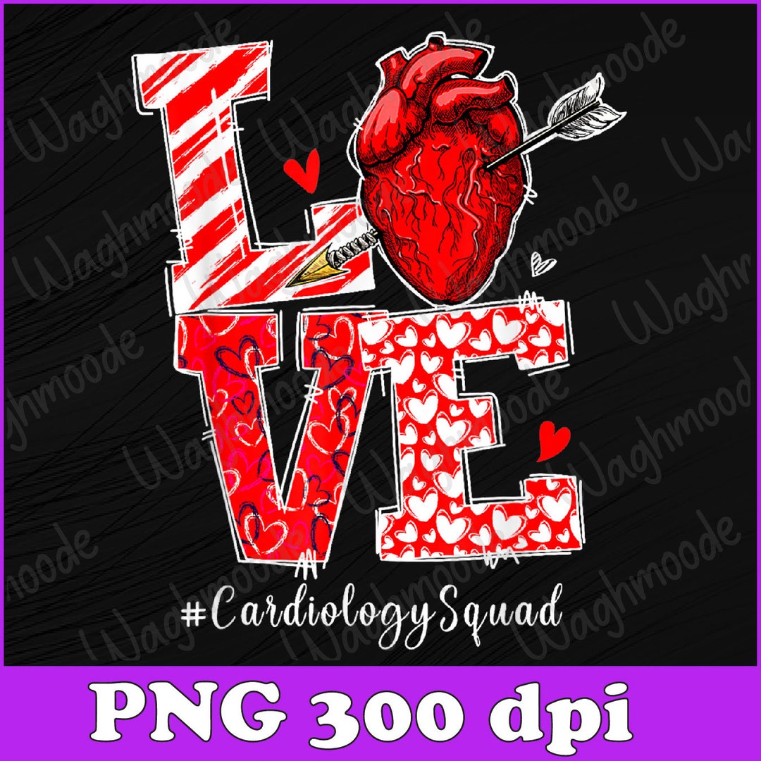 Love Cardiology Cardiologist Cardiac Nurse Valentines Day Png ...