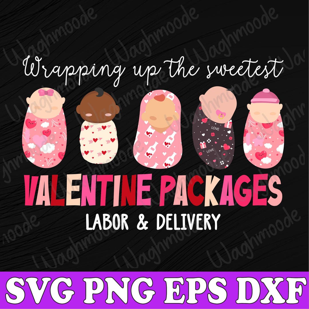 Wrapping the Best Presents Valentine Svg, Packages Labor Delivery Svg ...