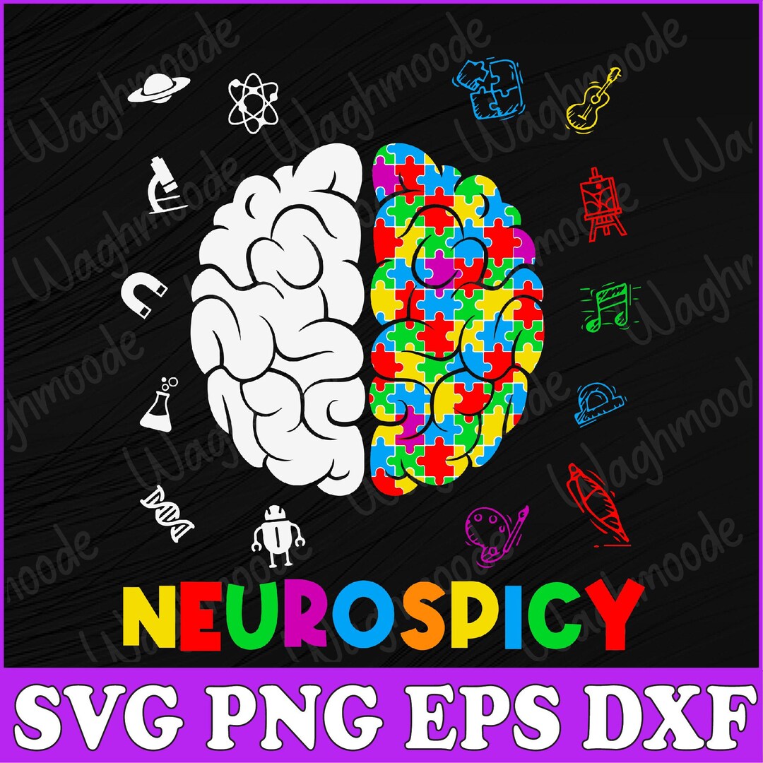 Neurospicy Neurodiversity Brain Autism Awareness Adhd Svg, Autism ...