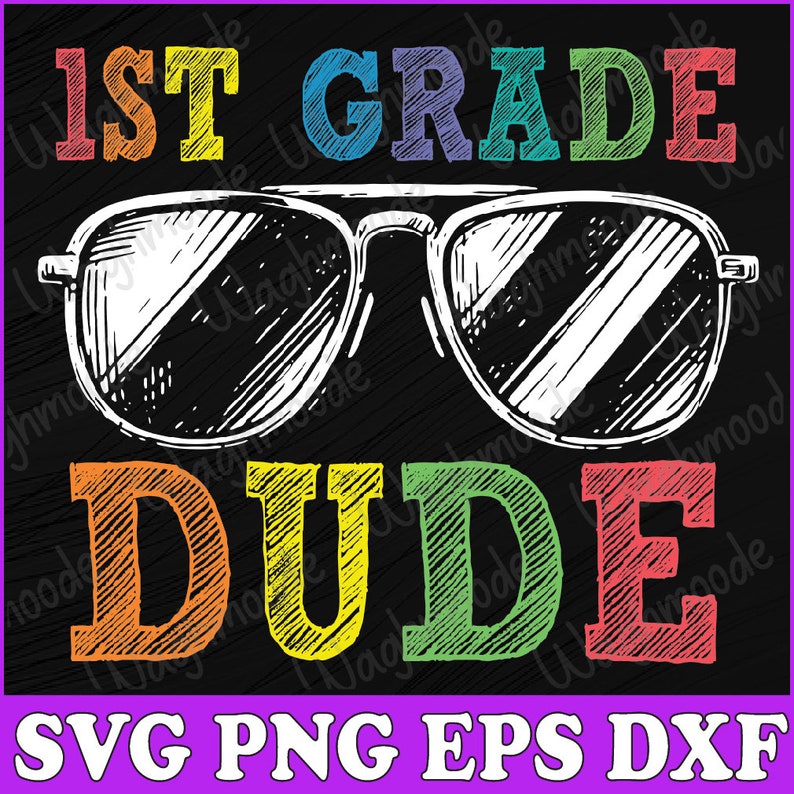 1st Grade Dude First Day Back to School for Boys Kids Svg, 1st Grade Dude Svg, First Day Back to ...