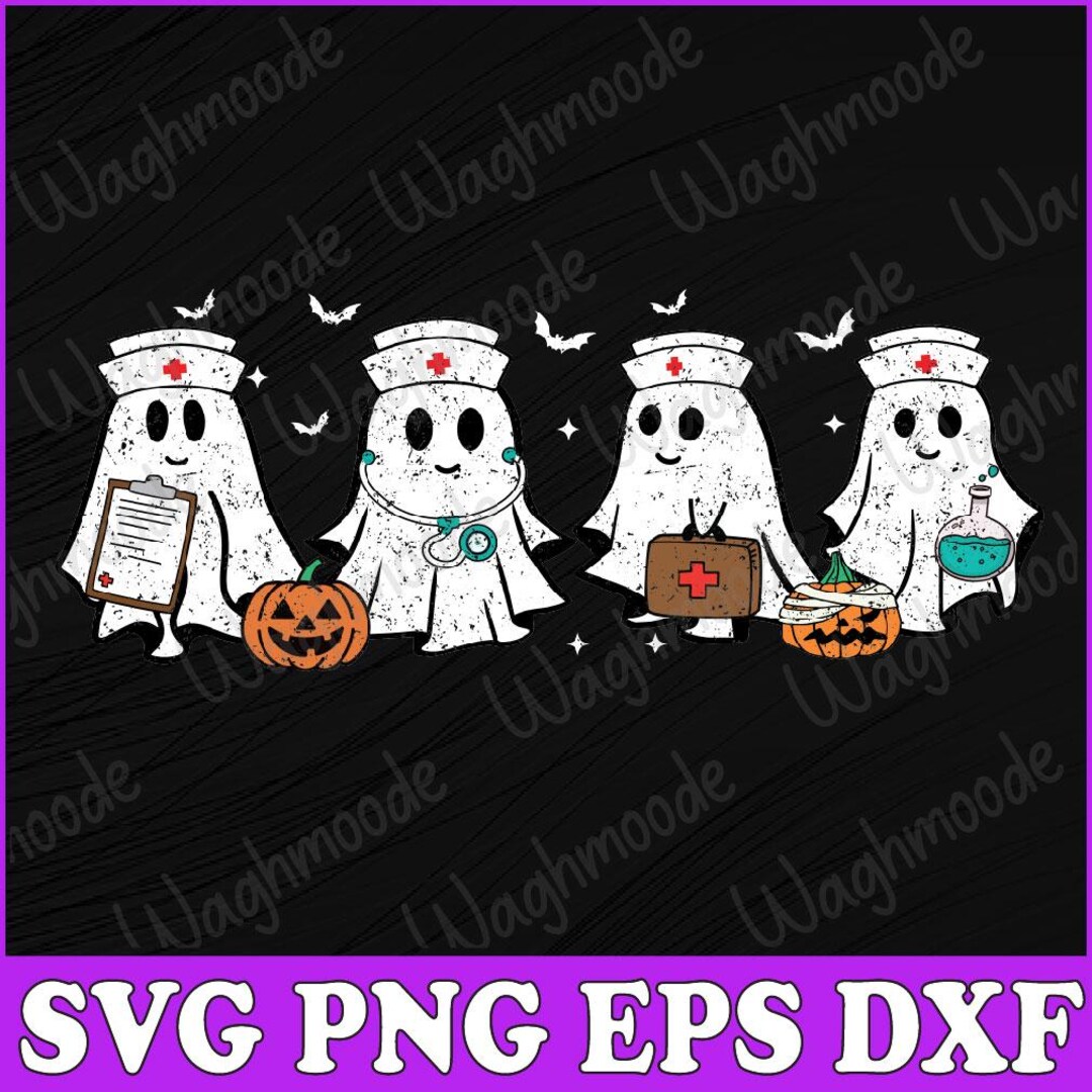 Ghost Nurses Halloween Crew Funny Svg, Halloween Ghost Nurse Svg ...