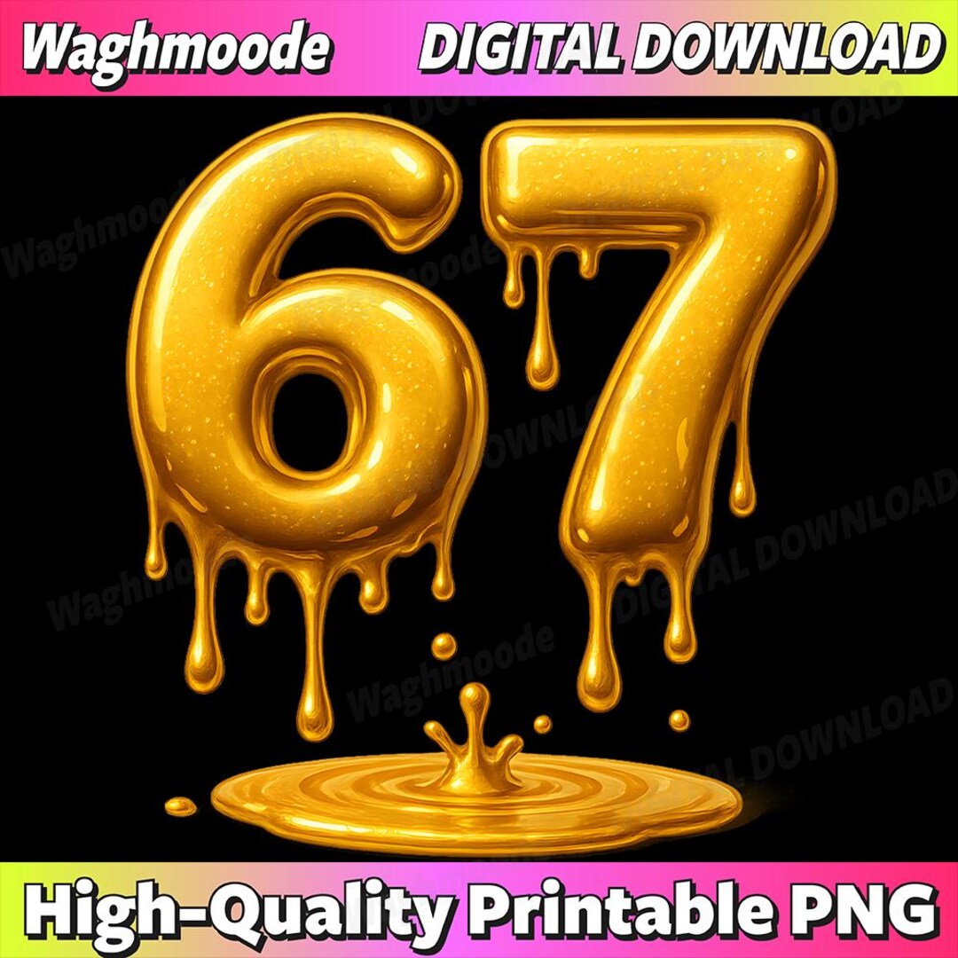 67 Gold Drip Six Seven Funny Gen Alpha Meme Png, Viral Phrase Meme Png ...