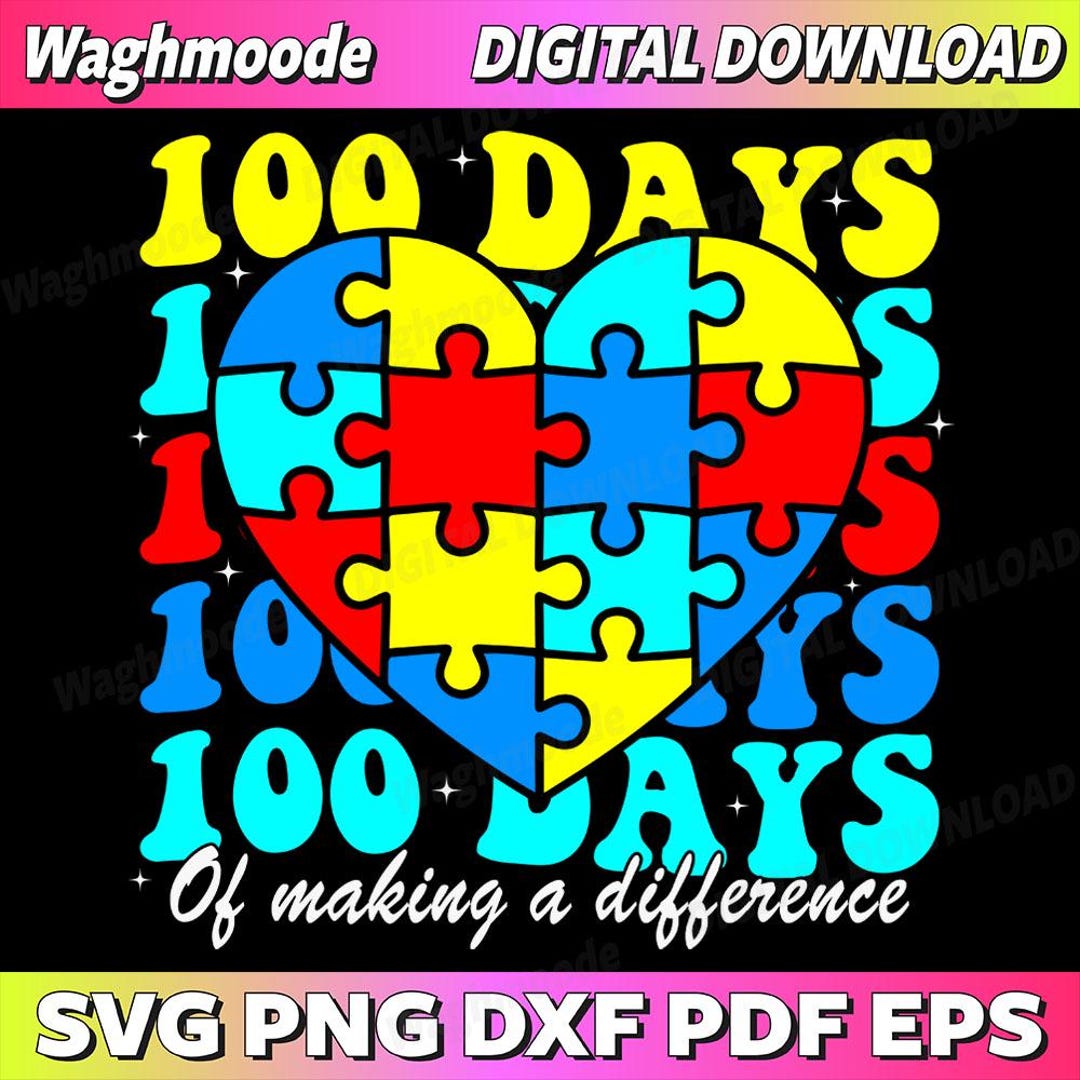 Teacher Autism Awareness Svg, 100 Days of Embracing Differences Svg ...