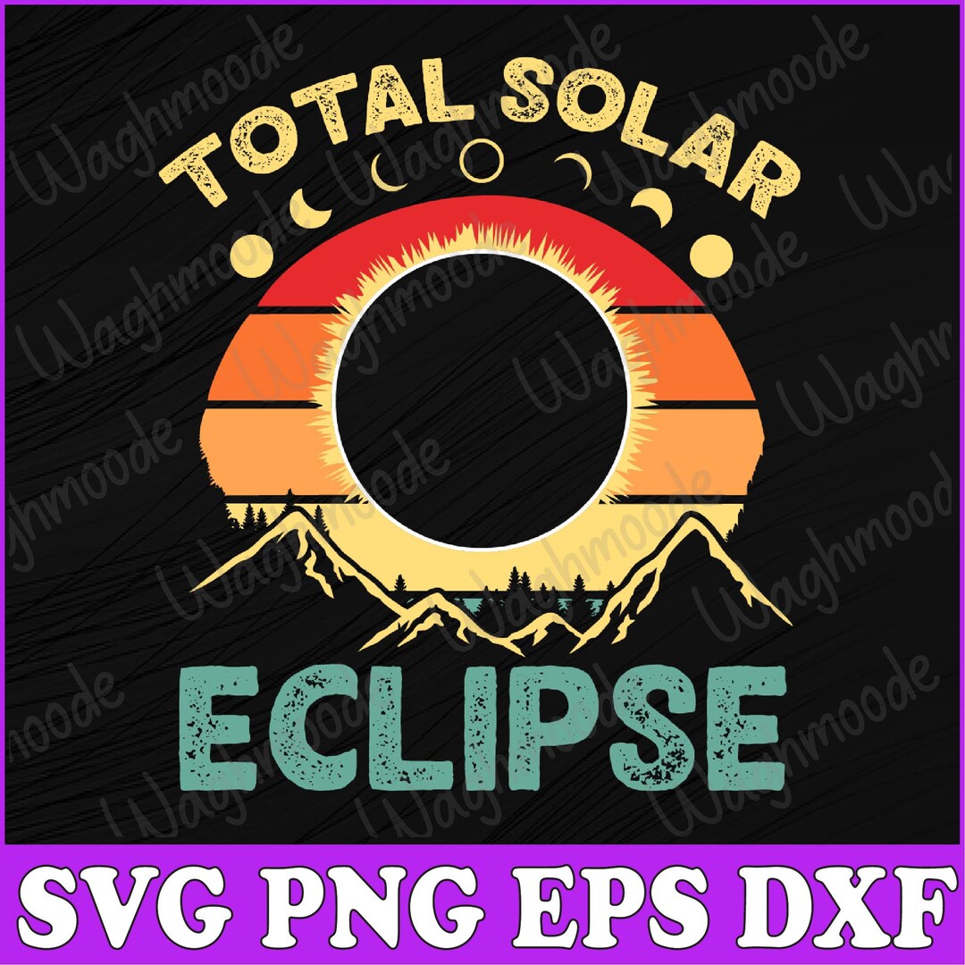 Solar Ecliipse 2024 Total Solar Ecliipse 4.08.24 Svg, America Totality ...