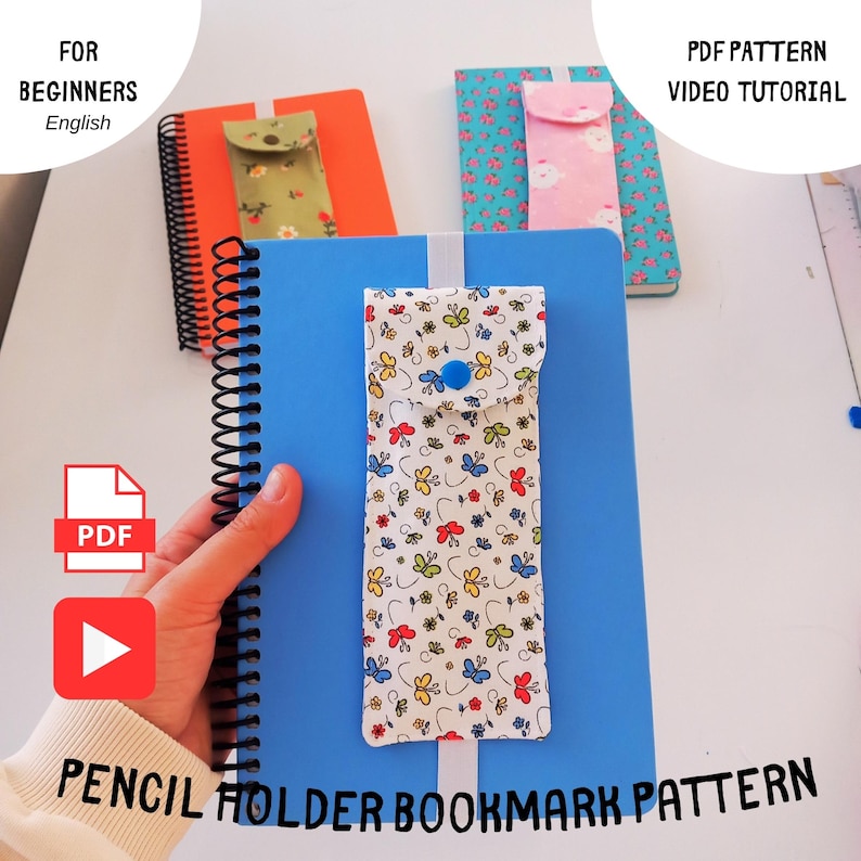 Pencil Holder Bookmark With Flap Sewing Pattern – Beginner-video ...