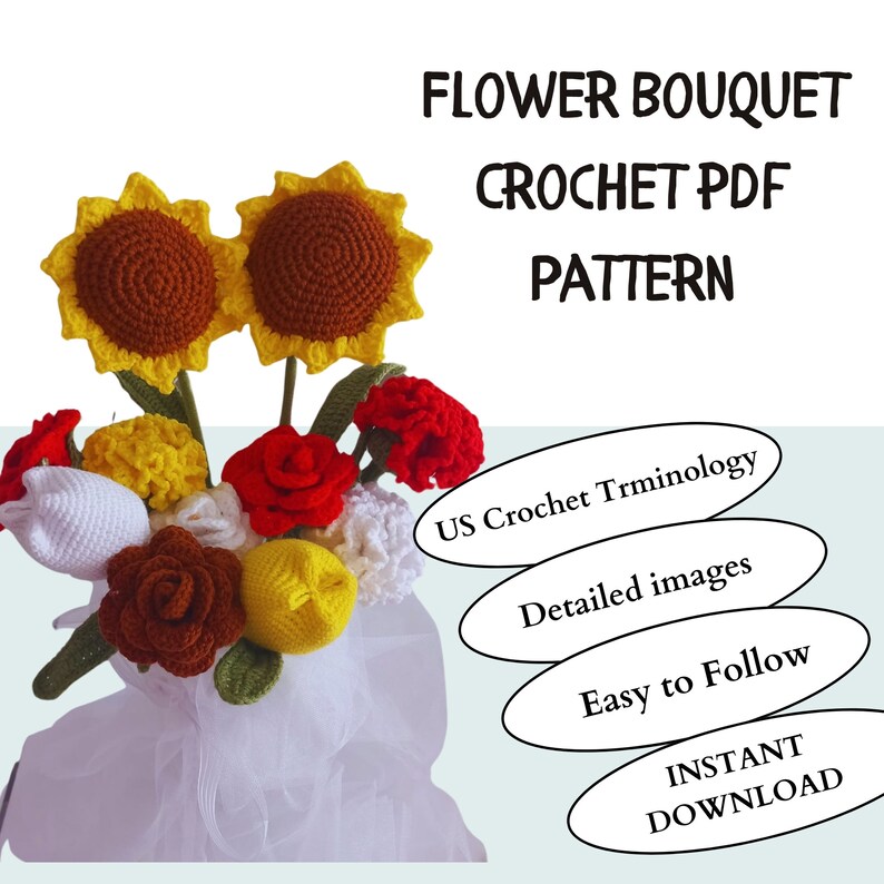 Crochet Flower Bouquet Pattern: Sunflower, Tulip, Rose, Carnation (PDF ...