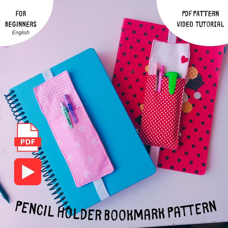 Pencil Holder Bookmark Sewing Pattern – Beginner-video Tutorial ...