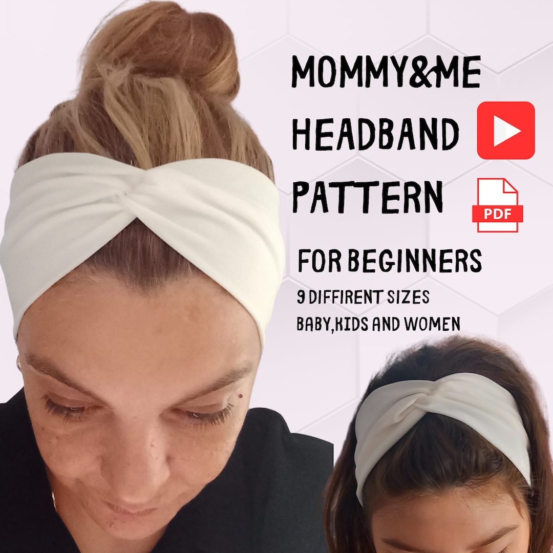 Twist Headband Sewing Pattern 2 in 1 | Easy DIY Hair Accessory (english ...