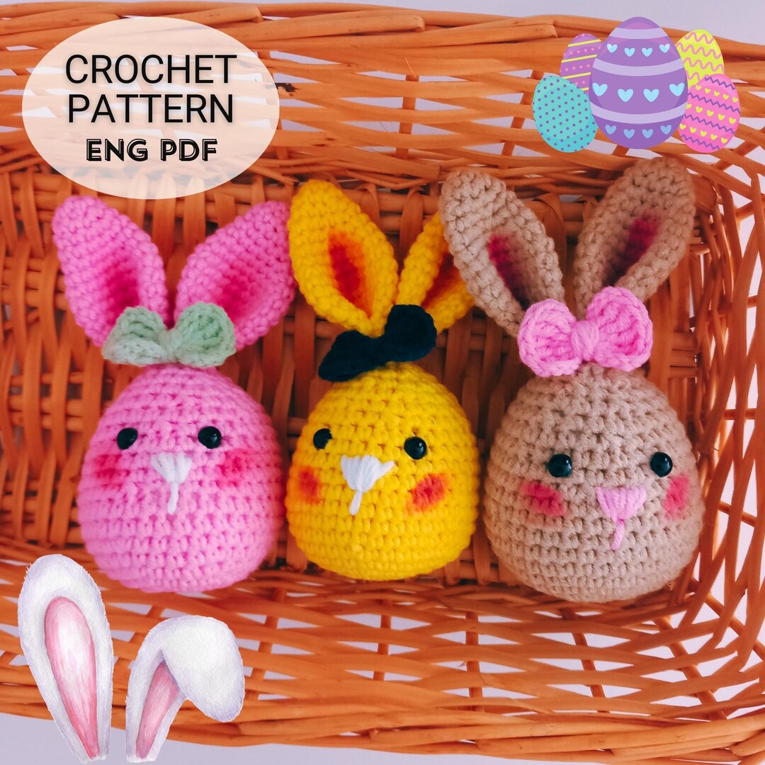Crochet Bunny Egg Pattern Easter Bunny & Crochet Egg Pattern, Bunny ...