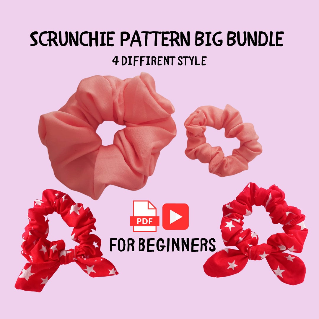 Scrunchie Pattern Big Bundle EASY for Beginners | Sewing 4 Diffirent ...