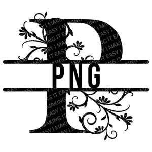 Floral Split Monogram Svg, Dxf, Png, and Eps, Split Monogram Alphabet ...