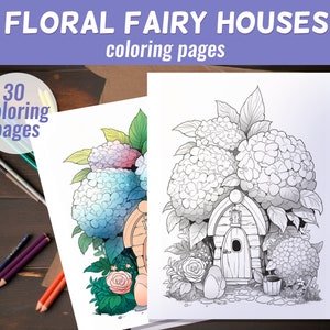 Magical Blooming Fairy Houses, Printable Coloring Pages for Kids and ...
