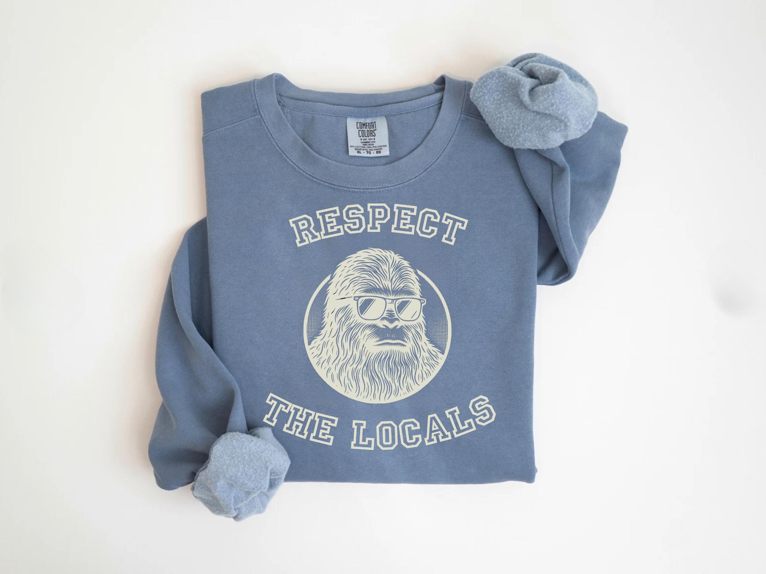 Respect the Locals Bigfoot Shirt, Funny Nature Lover Tee, Sasquatch ...