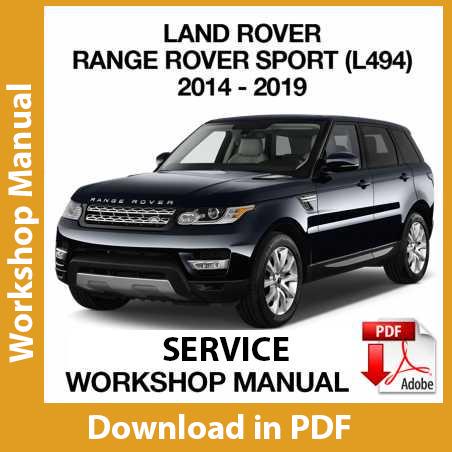 Workshop Manual Land Rover Range Rover Sport L494 (2014 2015 2016 2017 ...