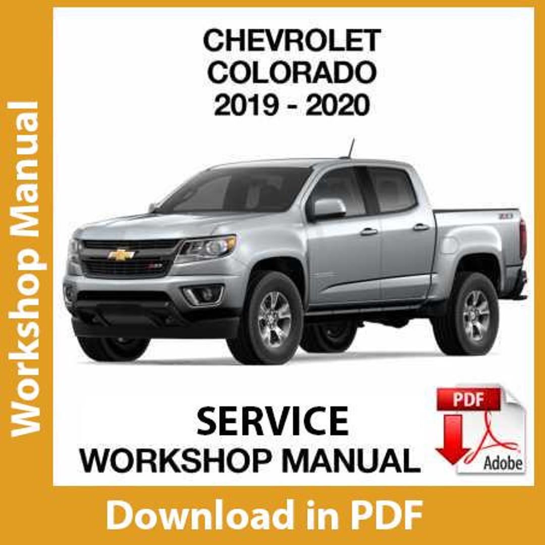 Workshop Manual Chevrolet Colorado 2019 2020 Pdf Repair Shop Manual - Etsy