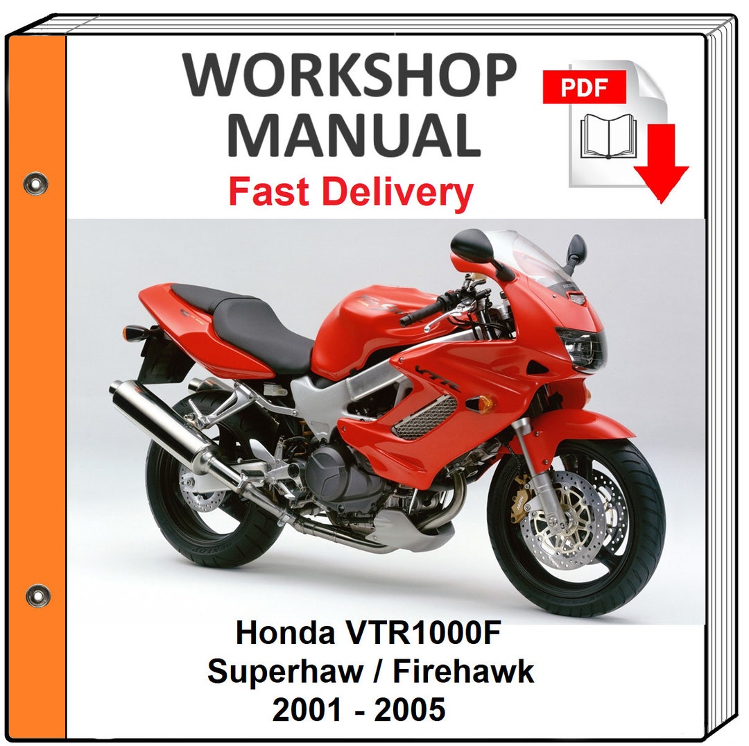 Honda Vtr1000f Super Hawk 1000 Firehawk 2001 - 2005 Service Repair Shop ...
