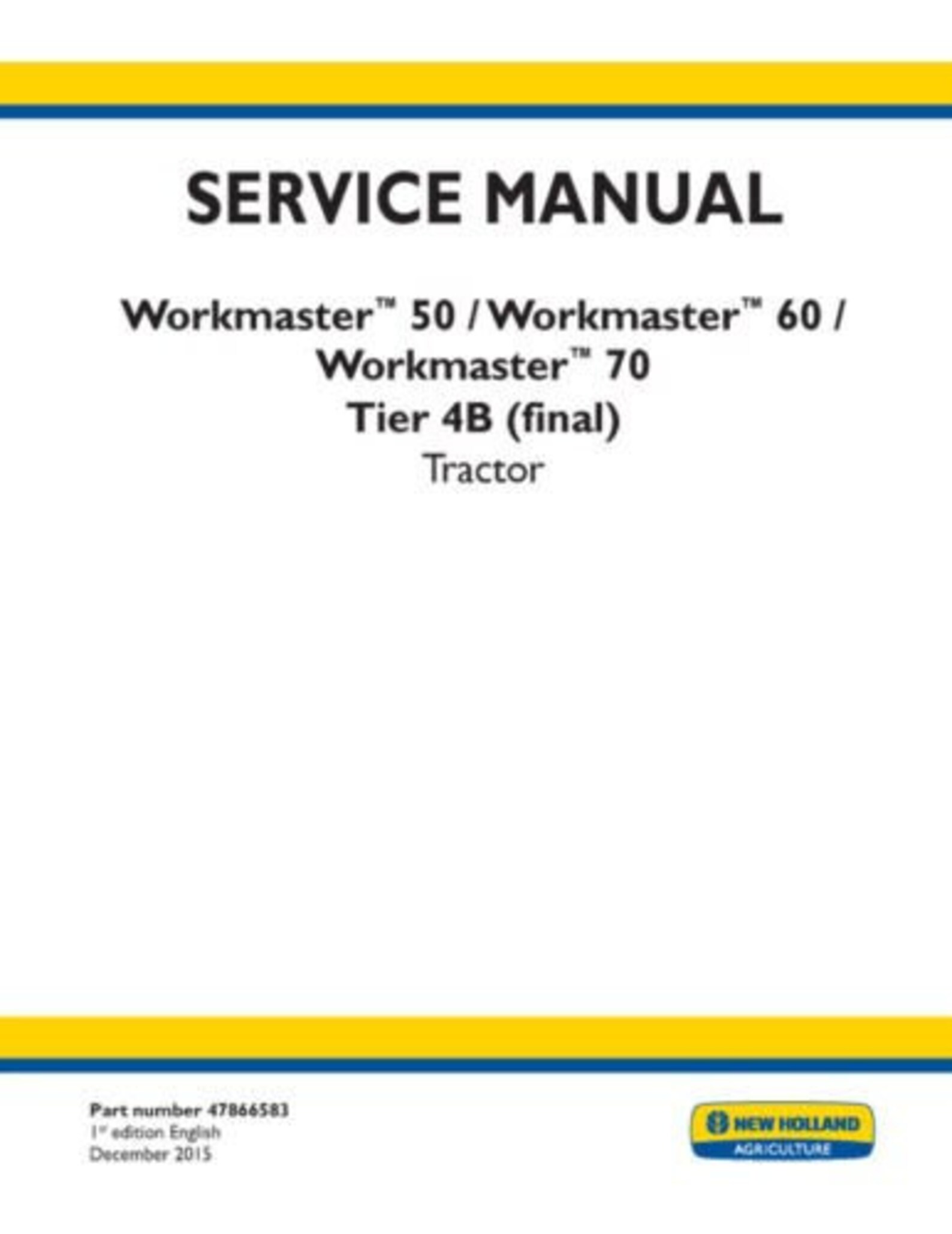 New Holland Workmaster 50, 60, 70 Tier 4B Tractor Service Manual Shop Repair - Etsy